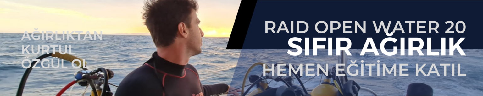 RAID Open Water 20 • Open Water Diver • Dalış Eğitimi • Tüplü Dalış